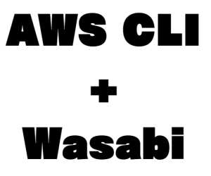 AWS CLI で Wasabi を操作！ – Bite Byte